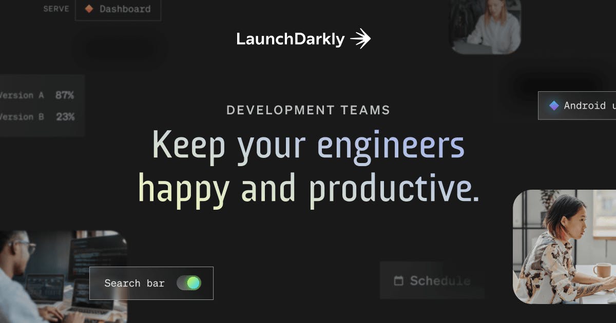 Development Teams | LaunchDarkly